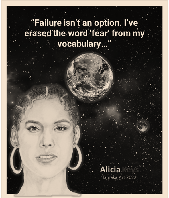 Alicia Keys – Tameka Art – Words of Wisdom